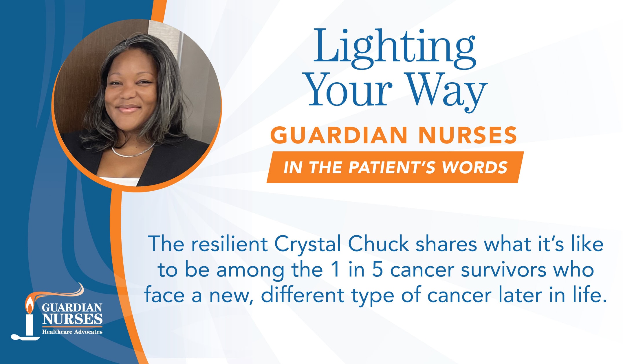 8.5 A Second Cancer Battle - Guardian Nurses Healthcare Advocates